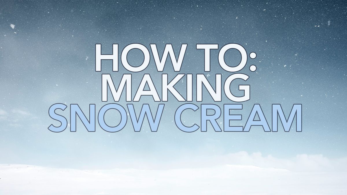 How to make snow cream :: WRAL.com