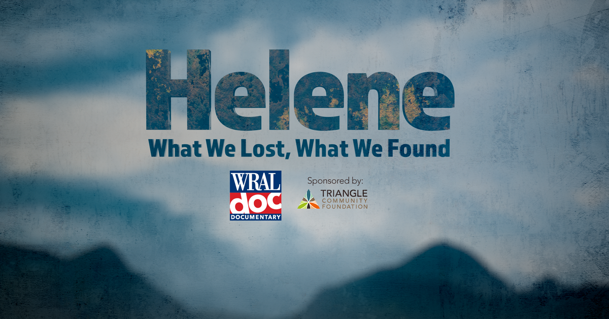 WRAL Documentary: A year after Hurricane Helene, stories of heartbreak ...