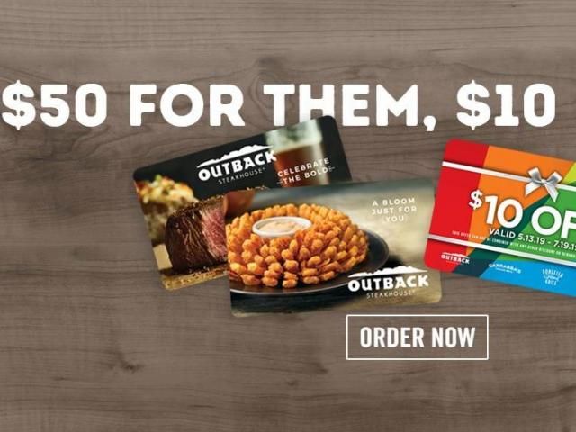 Outback Steakhouse: $10 promo card when you buy $50 in gift cards