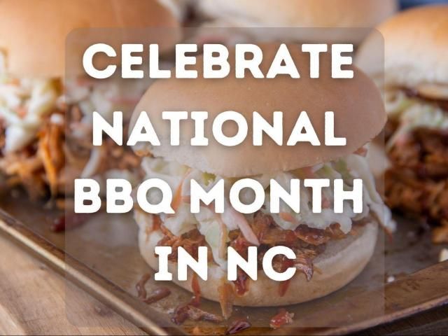 Celebrate National BBQ Month in North Carolina by eating something ...