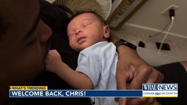 Welcome back! WRAL's Chris Lovingood talks about being a new dad
