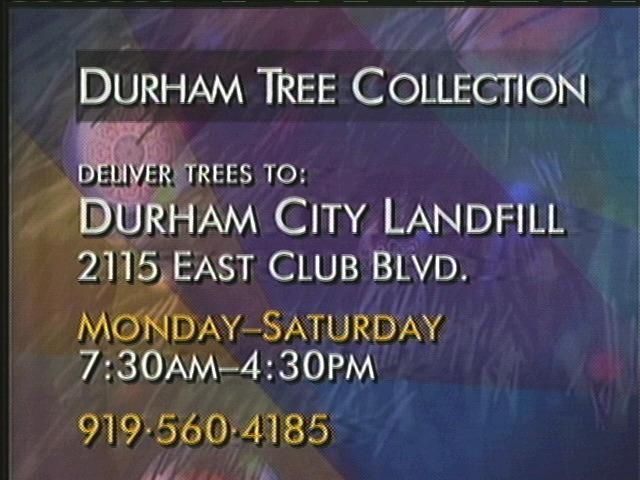 Durham Trees to be Picked Up