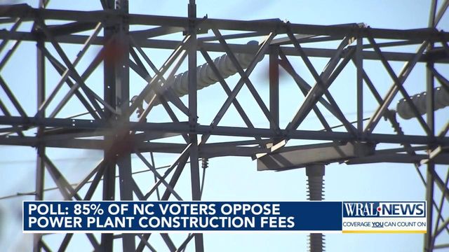 85% of NC voters don't approve of power plant construction fees, poll shows