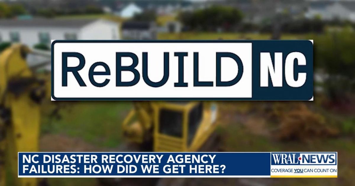 NC disaster recovery agency failures: How did we get here? :: WRAL.com