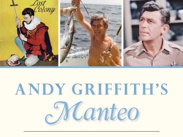JOHN RAILEY: Andy Griffith delivered "Mayberry Miracle" for Mike Easley ...