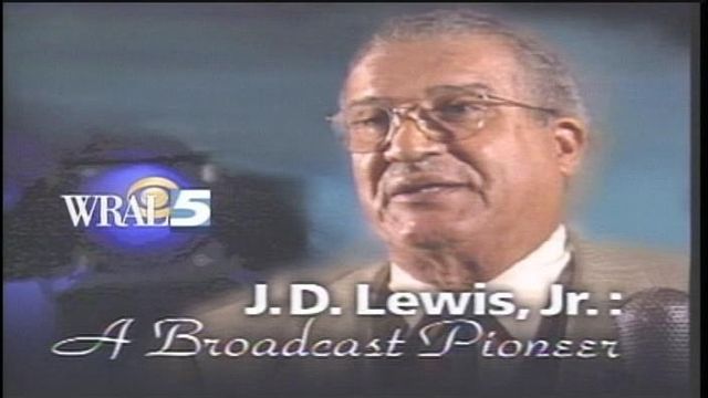 J.D. Lewis: A broadcast pioneer